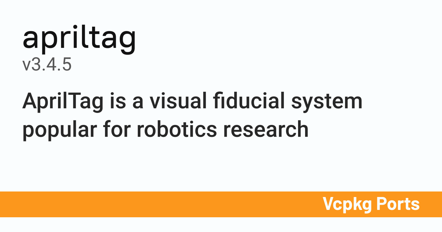 apriltag v3.4.5 - Vcpkg Ports