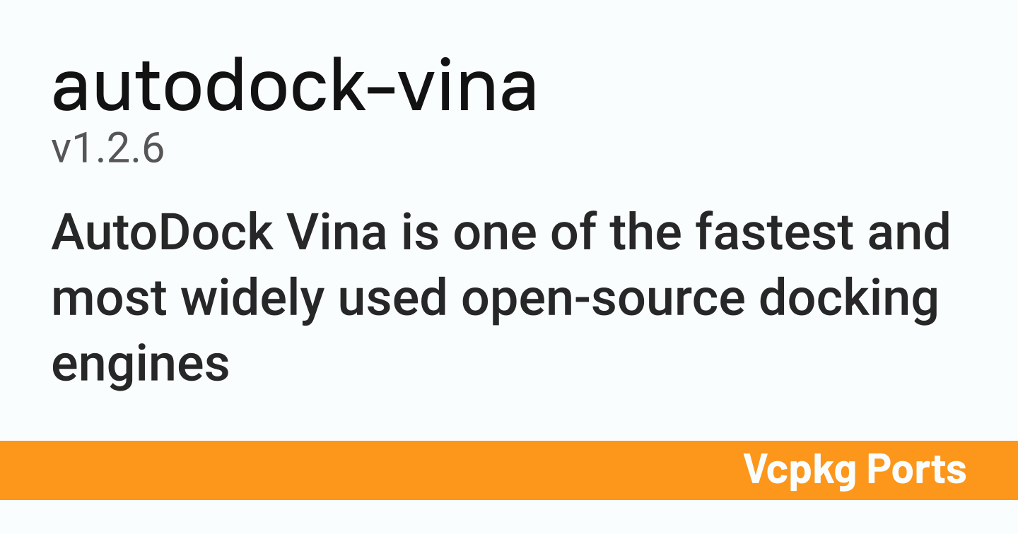 autodock-vina v1.2.6 - Vcpkg Ports