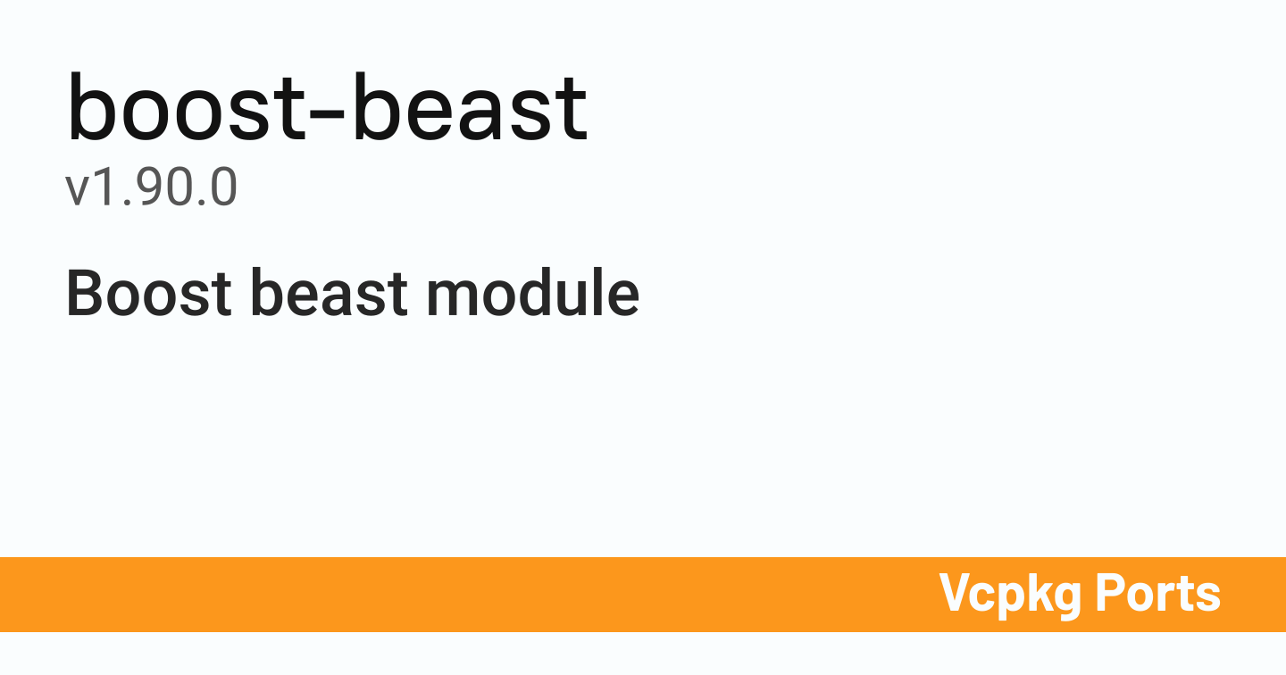 boost-beast v1.90.0 - Vcpkg Ports