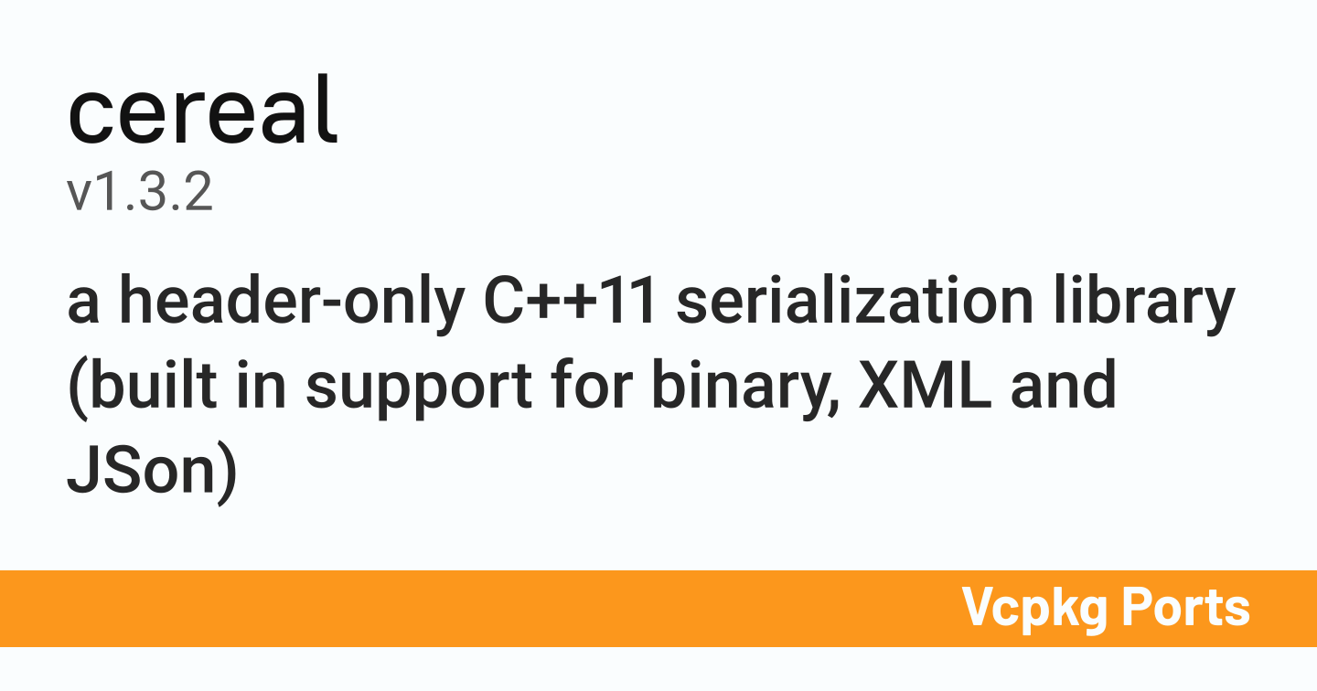 cereal v1.3.2 - Vcpkg Ports
