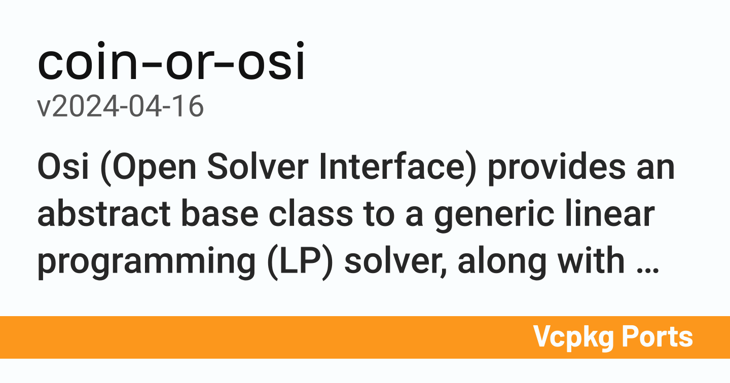 coin-or-osi v2024-04-16 - Vcpkg Ports
