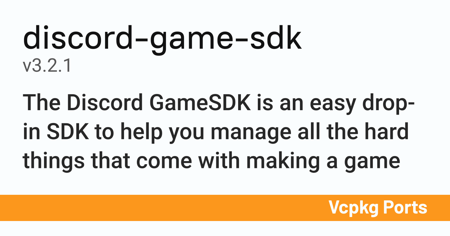 discord-game-sdk v3.2.1 - Vcpkg Ports