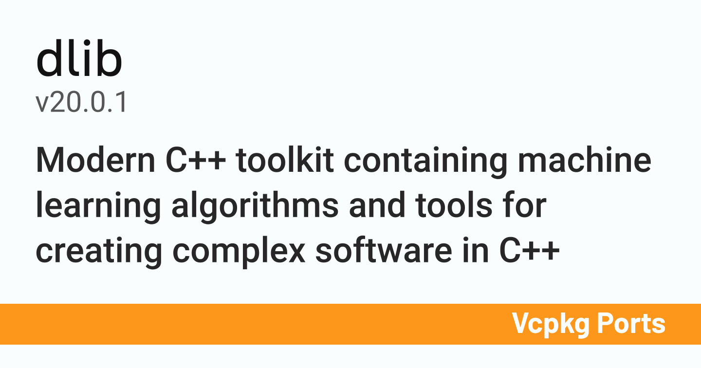 dlib v20.0.1 - Vcpkg Ports