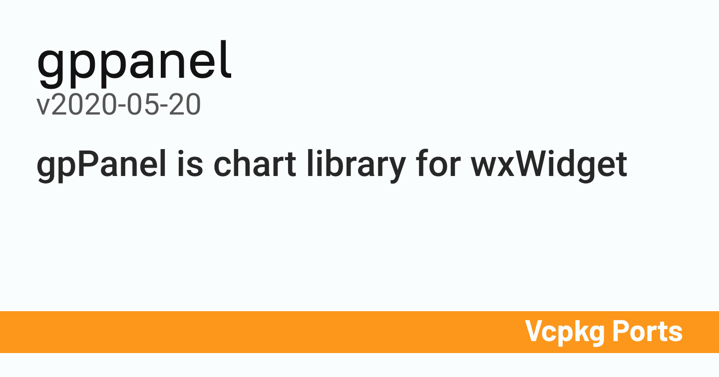 gppanel v2020-05-20 - Vcpkg Ports