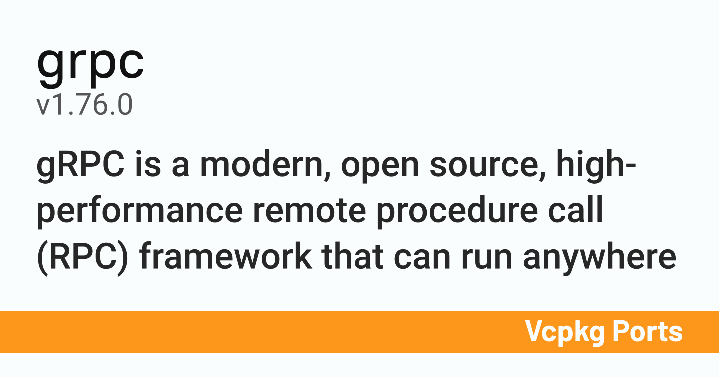 grpc v1.76.0 - Vcpkg Ports