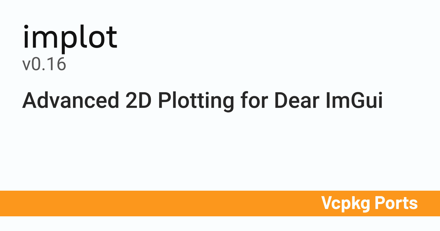implot v0.16 - Vcpkg Ports