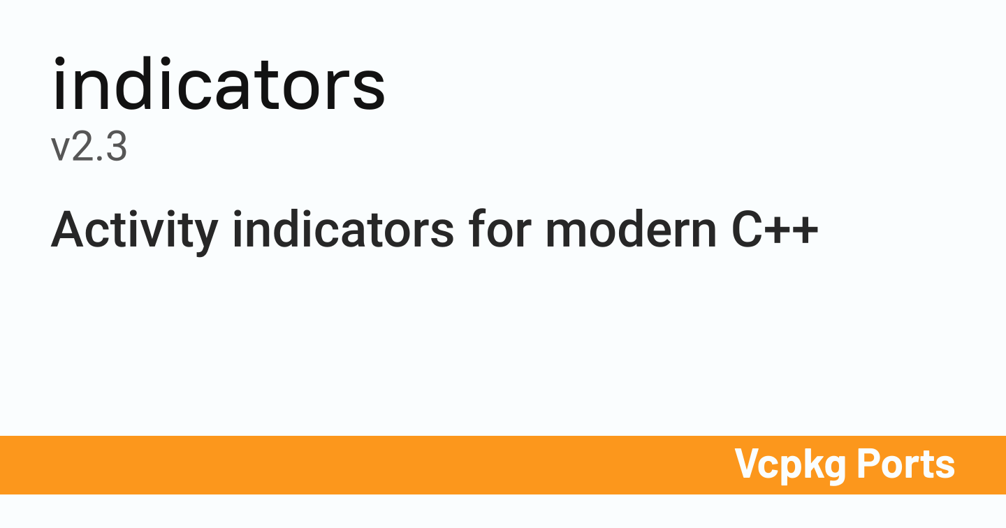 indicators v2.3 - Vcpkg Ports