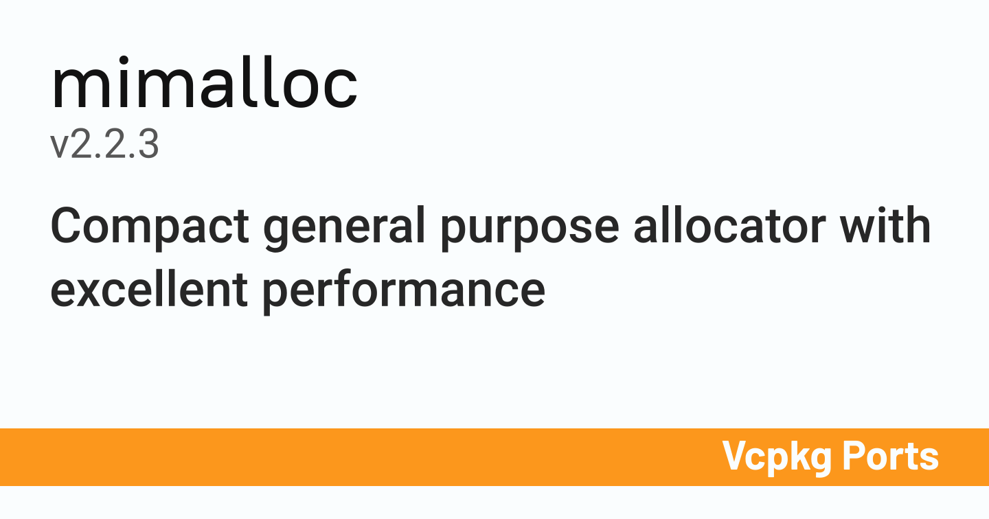 mimalloc v2.2.3 - Vcpkg Ports
