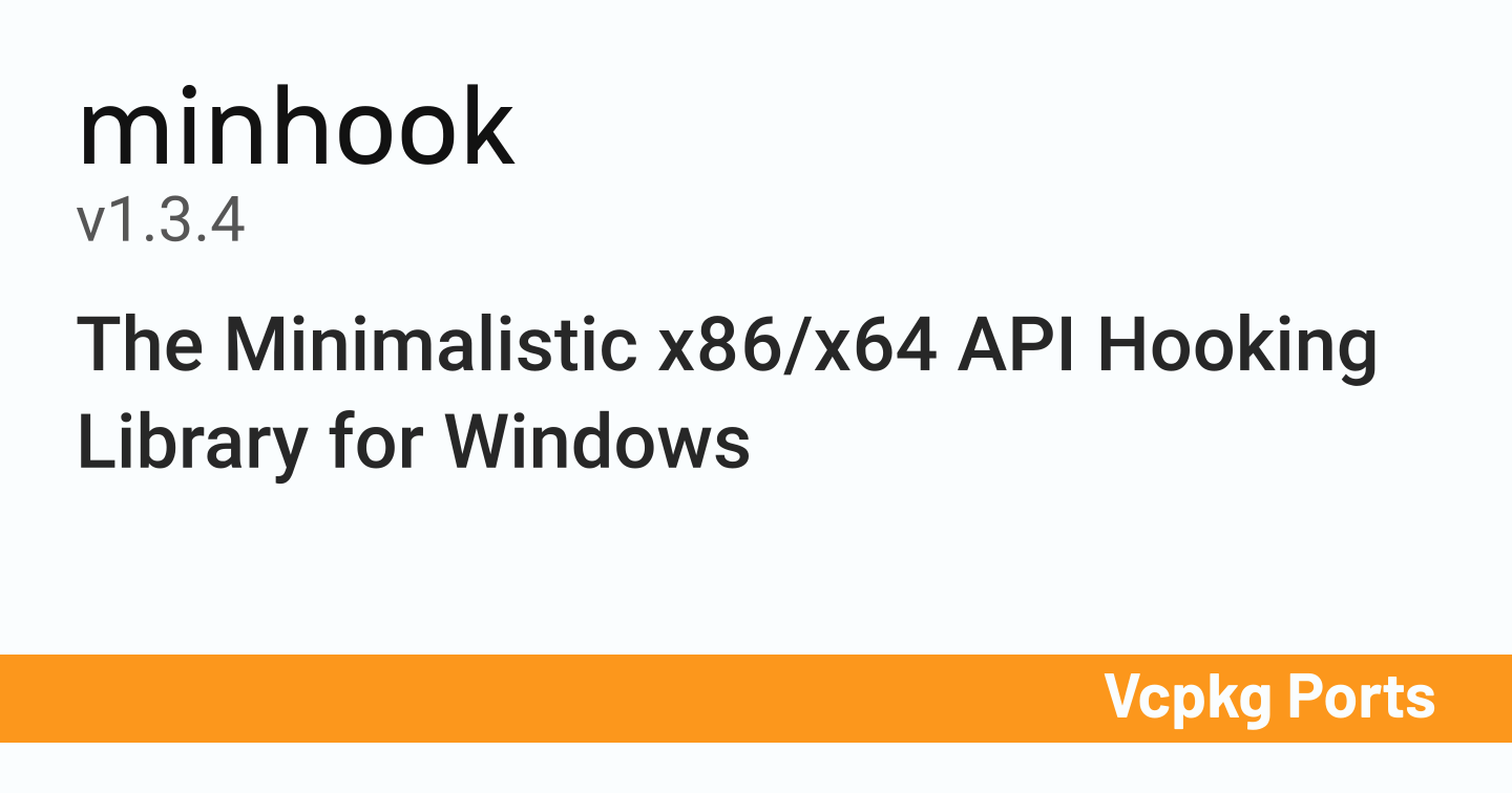 minhook v1.3.4 - Vcpkg Ports