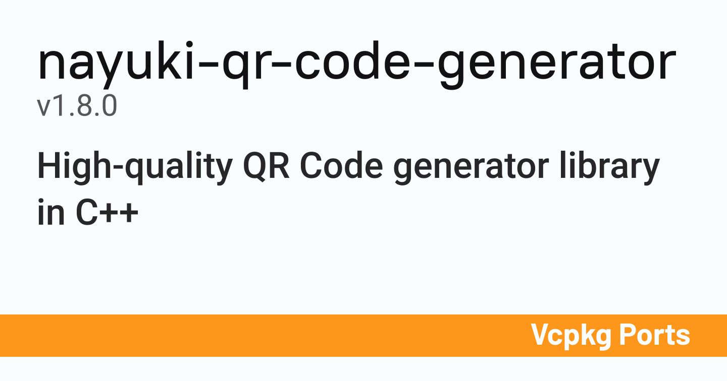 nayuki-qr-code-generator v1.8.0 - Vcpkg Ports
