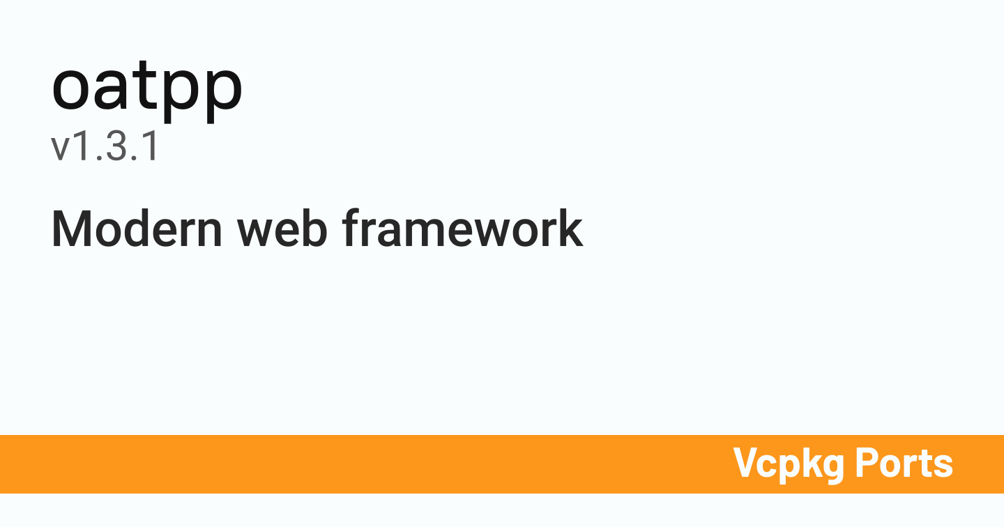 oatpp v1.3.1 - Vcpkg Ports