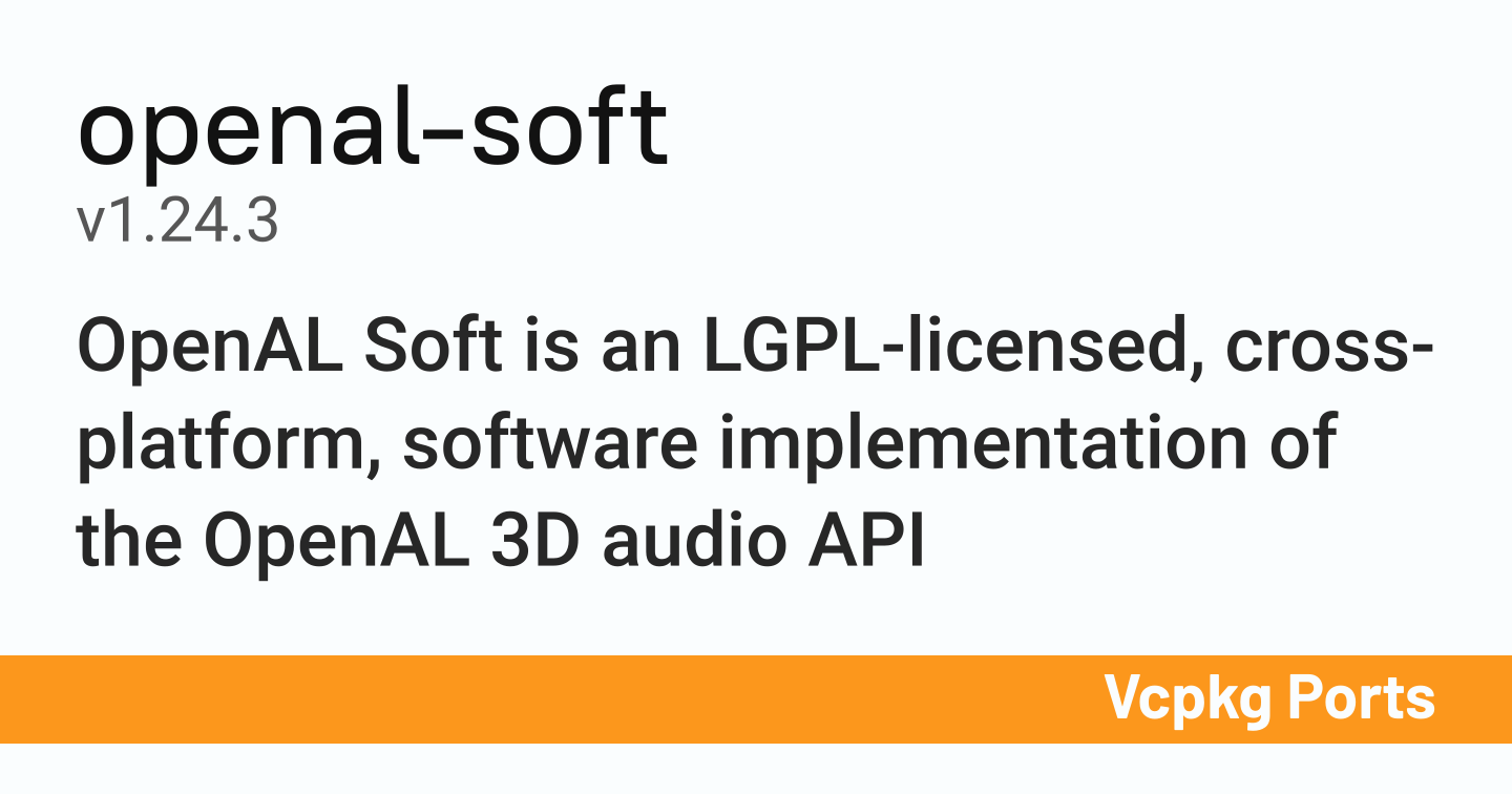 openal-soft v1.24.3 - Vcpkg Ports