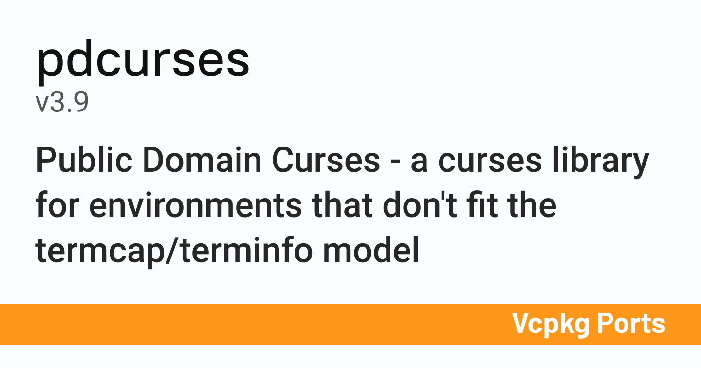 pdcurses v3.9 - Vcpkg Ports