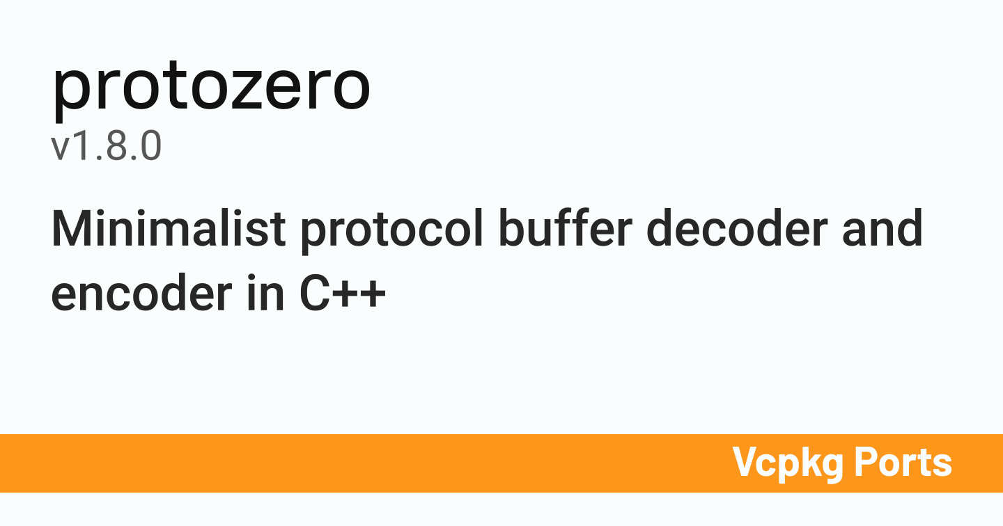 protozero v1.8.0 - Vcpkg Ports