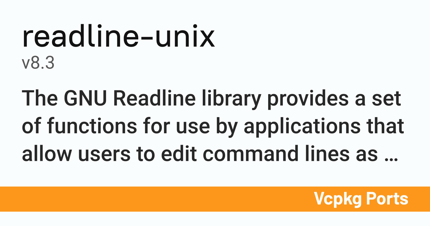readline-unix v8.3 - Vcpkg Ports