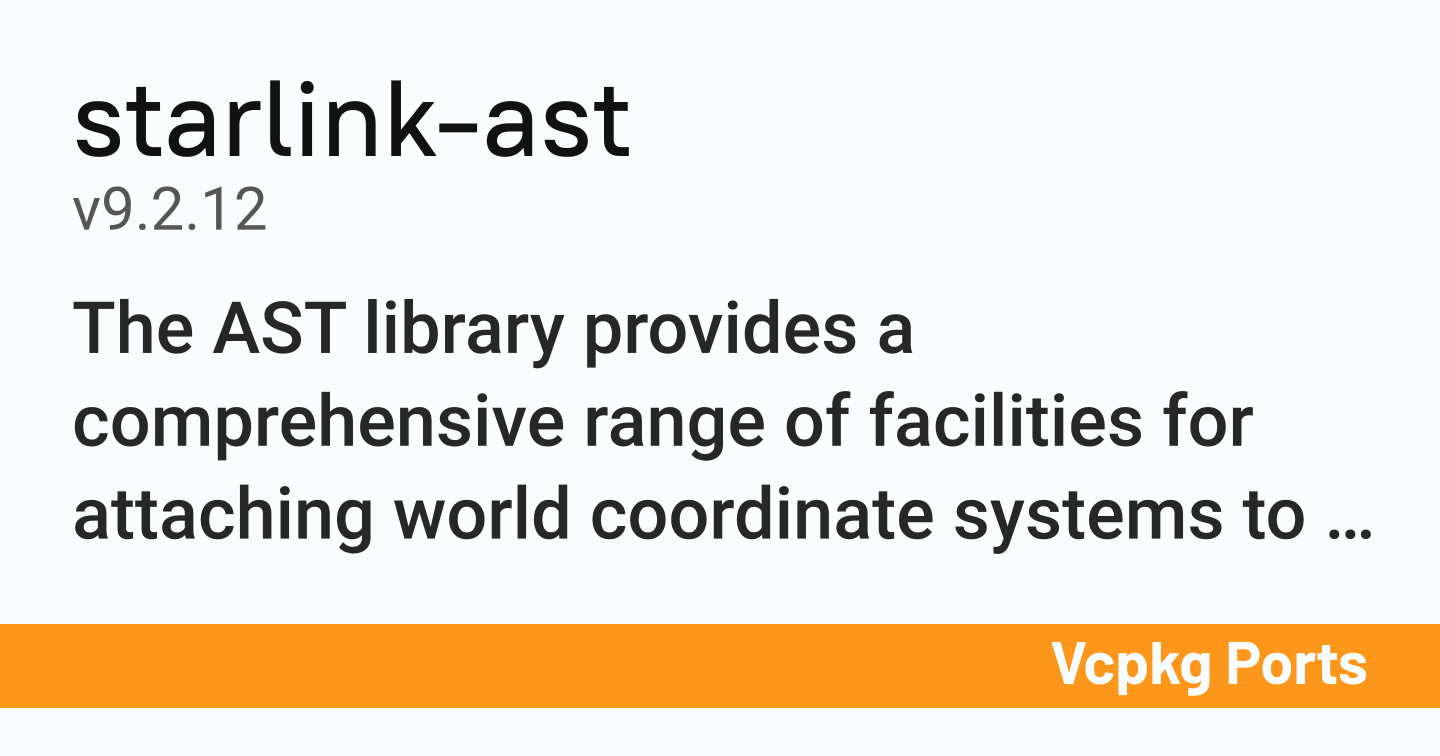 starlink-ast v9.2.12 - Vcpkg Ports
