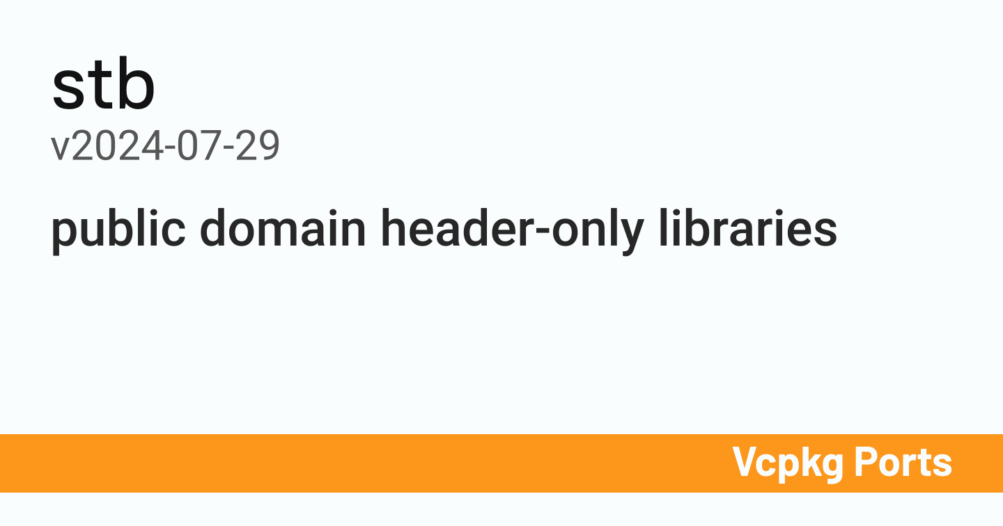stb v2024-07-29 - Vcpkg Ports