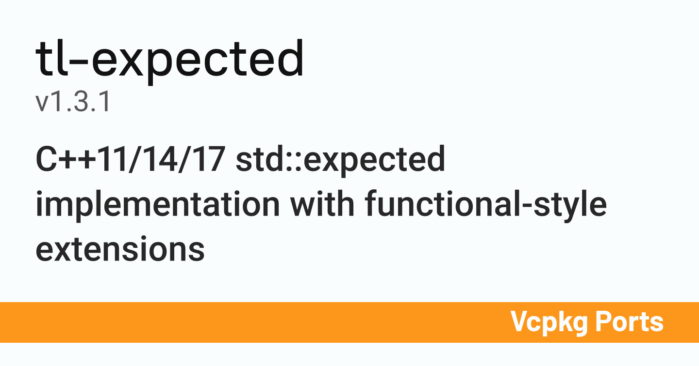 tl-expected v1.3.1 - Vcpkg Ports