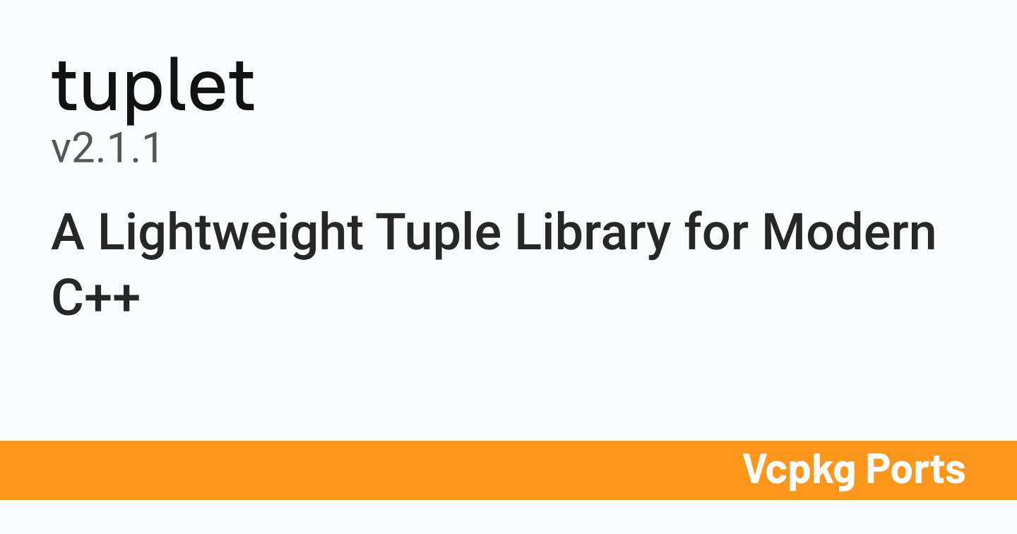 tuplet v2.1.1 - Vcpkg Ports