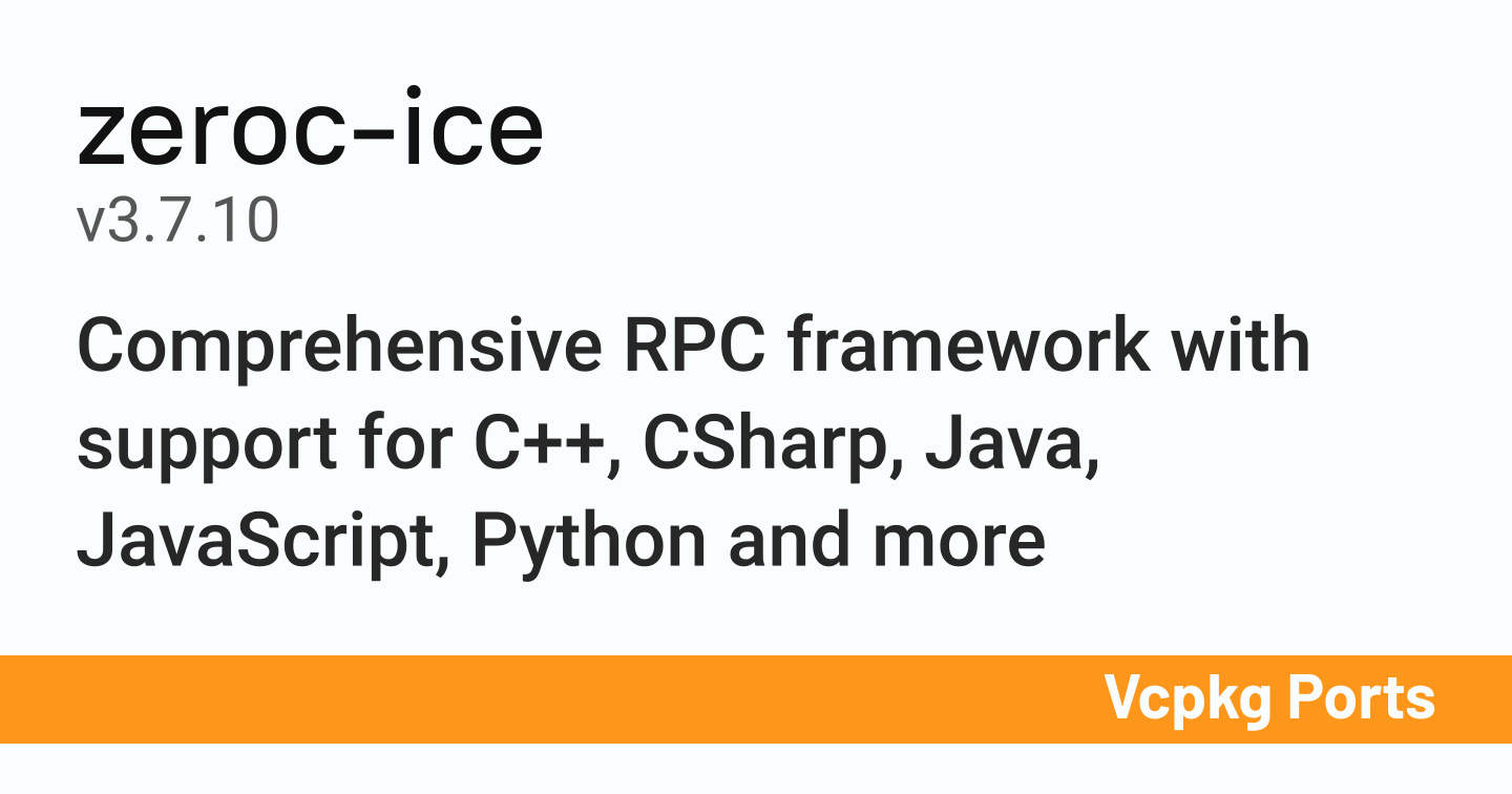 zeroc-ice v3.7.10 - Vcpkg Ports